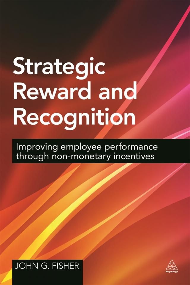 Strategic Reward and Recognition | Kogan Page